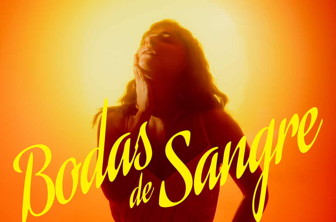 “Bodas de Sangre” dirigida por Angélica Rogel se estrena 9 de mayo en ...